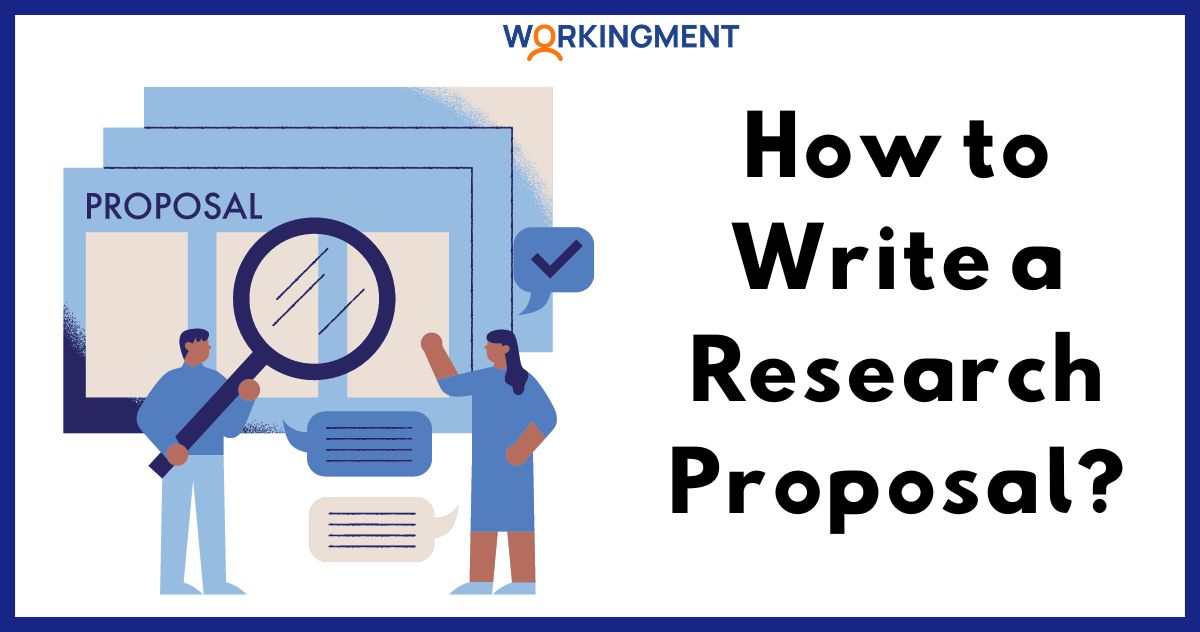 Steps & Guide on How to Write a Research Proposal