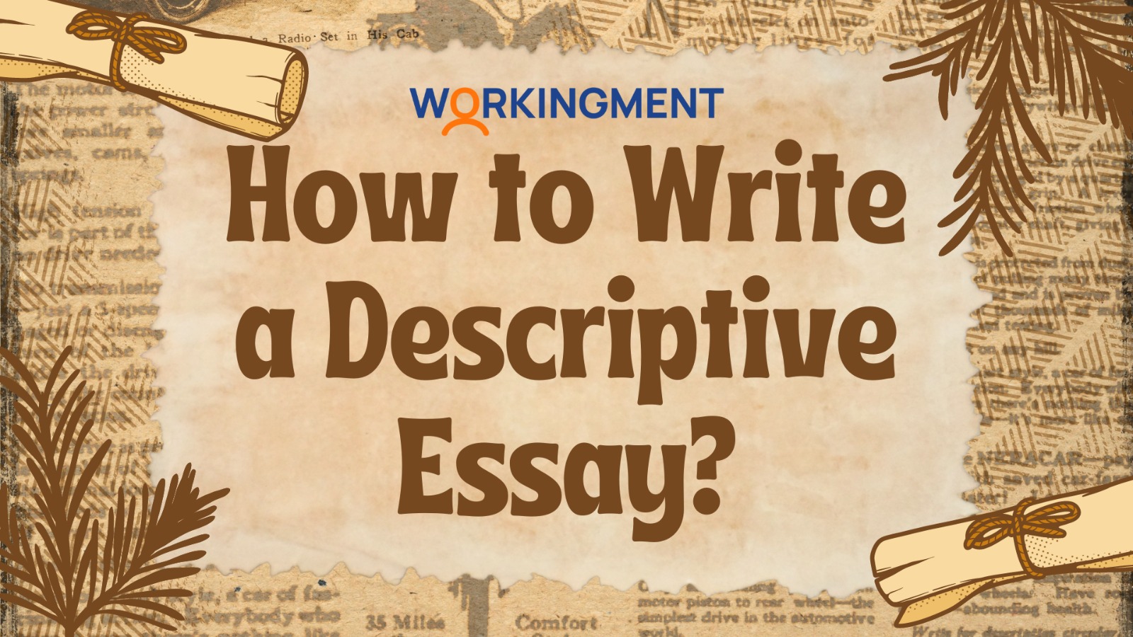 Steps & Tips For How to Write a Descriptive Essay?