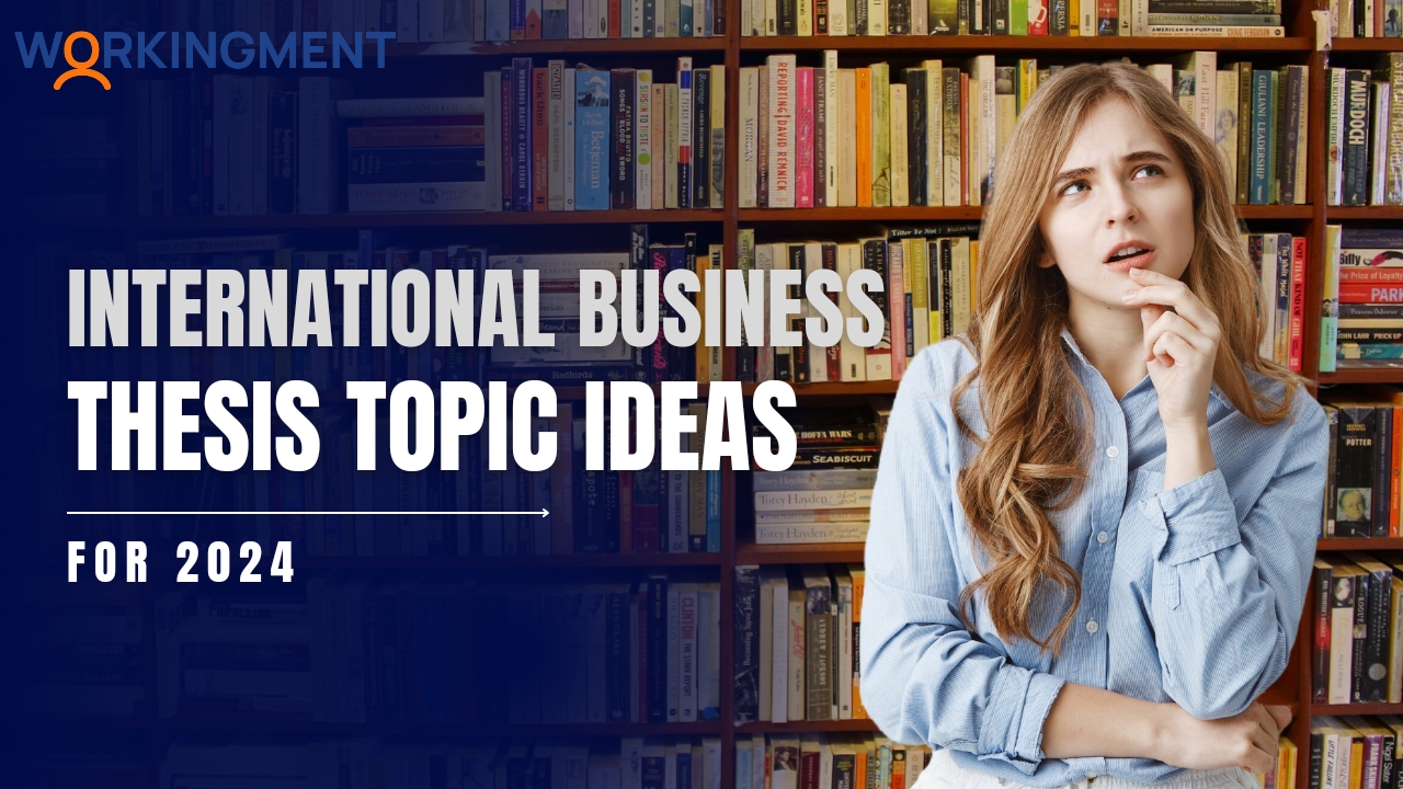 International Business Thesis Topic Ideas