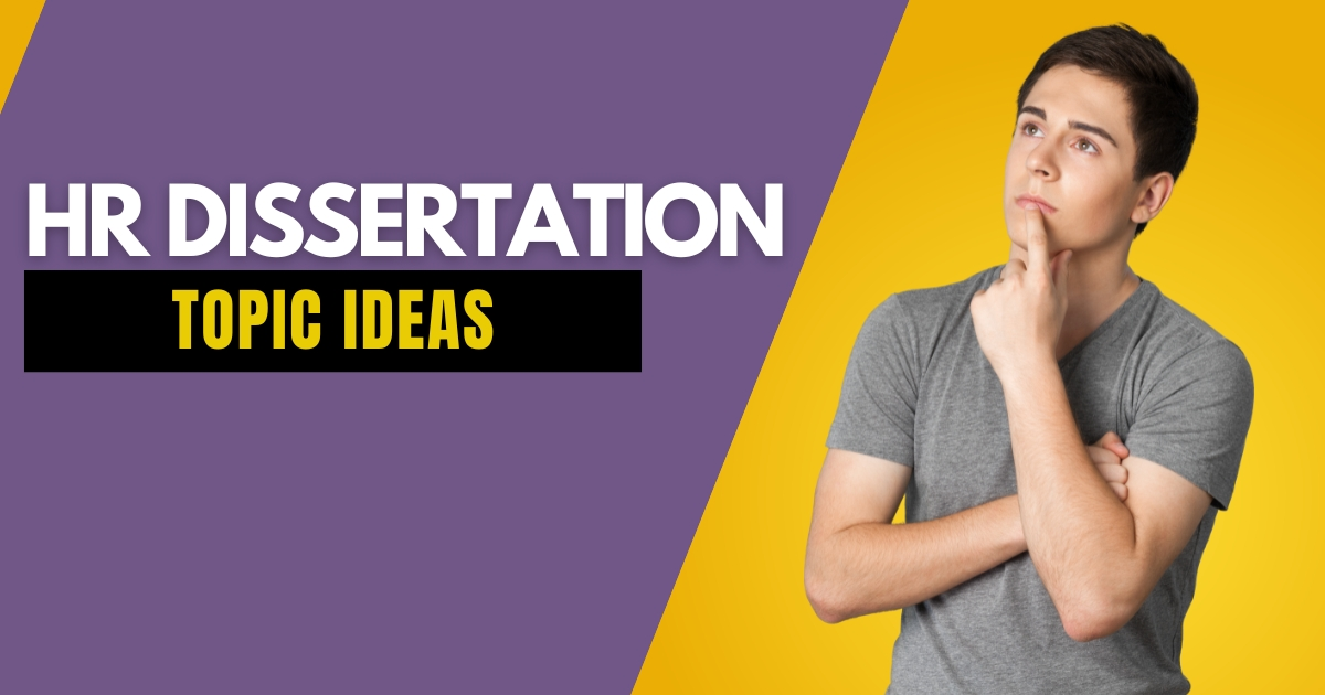 Human Resource Dissertation Topic Ideas for 2024