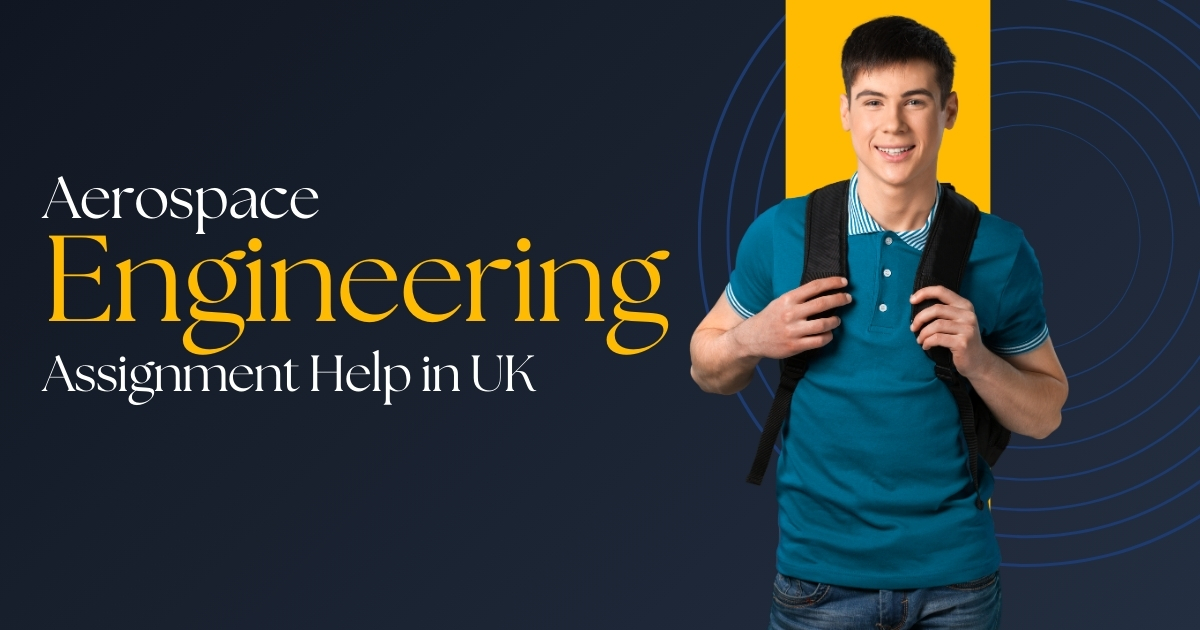 Top Aerospace Engineering Assignment Help - Expert Guidance