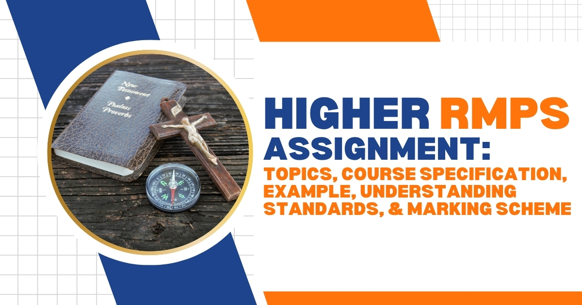 Higher RMPS Assignment | Complete Guide