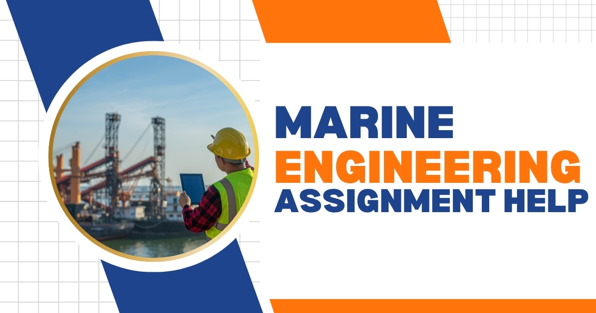 Best Marine Engineering Assignment Help UK by Experts