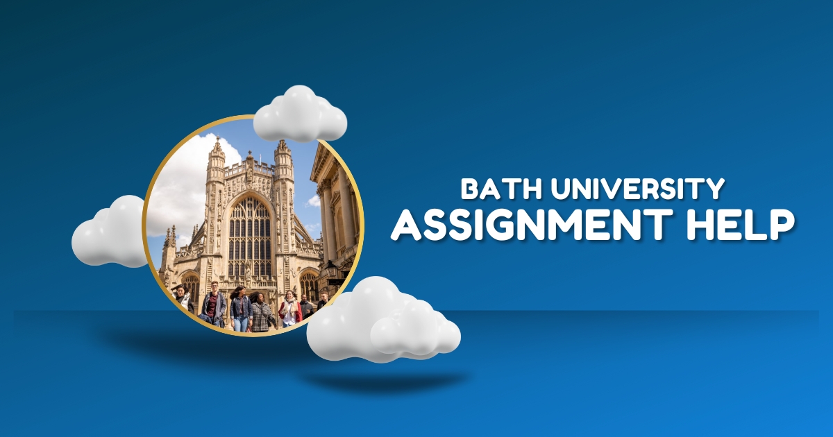 Bath University Assignment Help By UK Experts