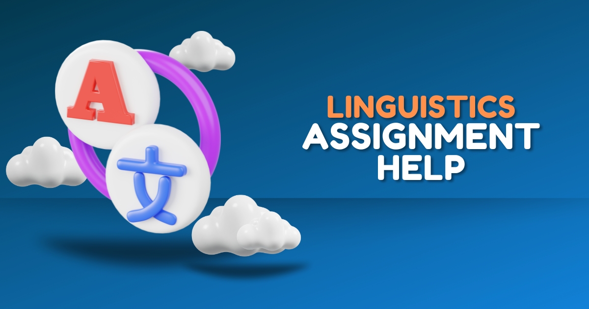 Online Linguistics Assignment Help & Homework Services UK