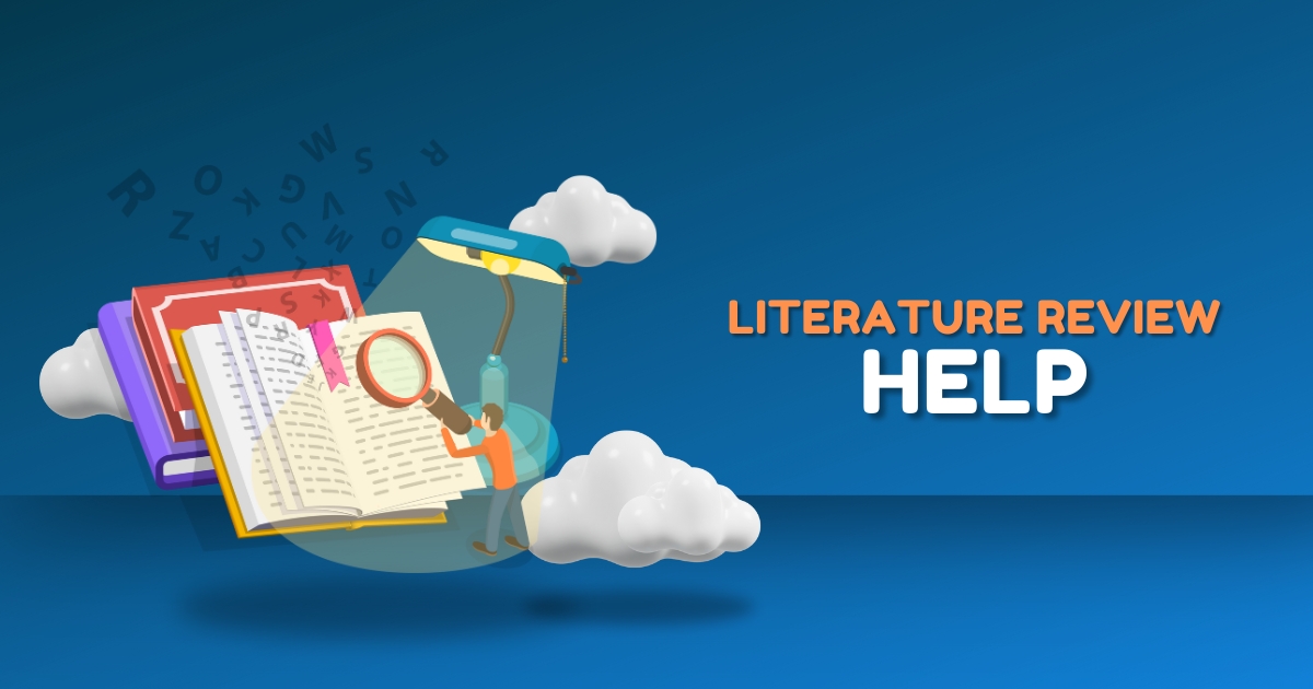 UK Literature Review Help | Writing a Literature Review