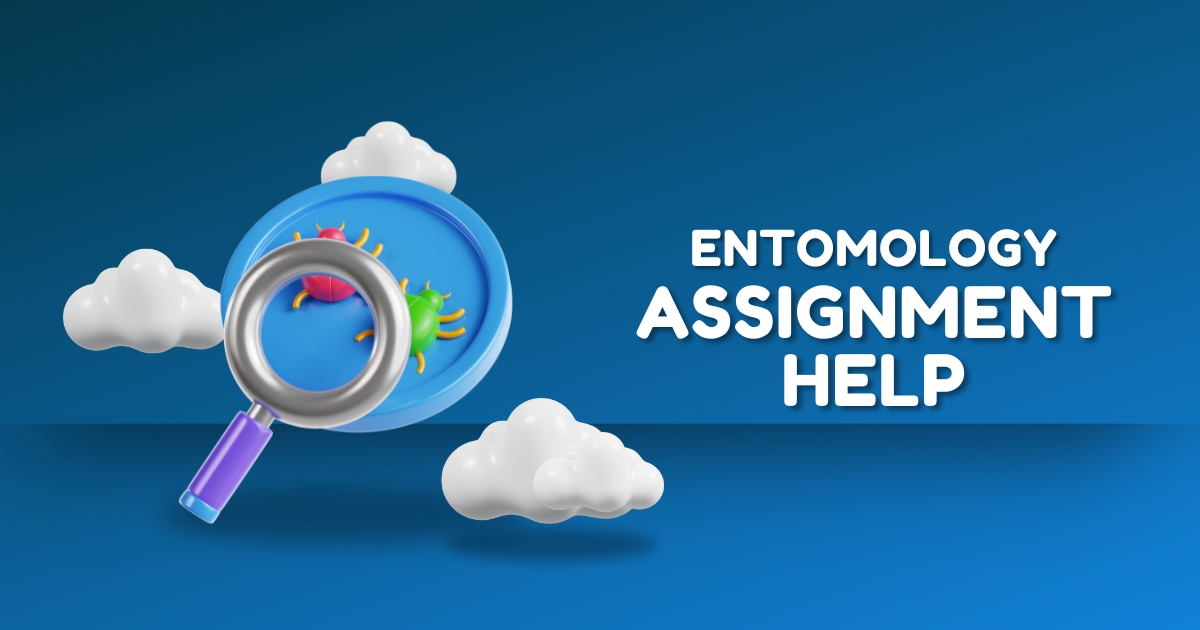 Online Entomology Assignment Help & Writing Services
