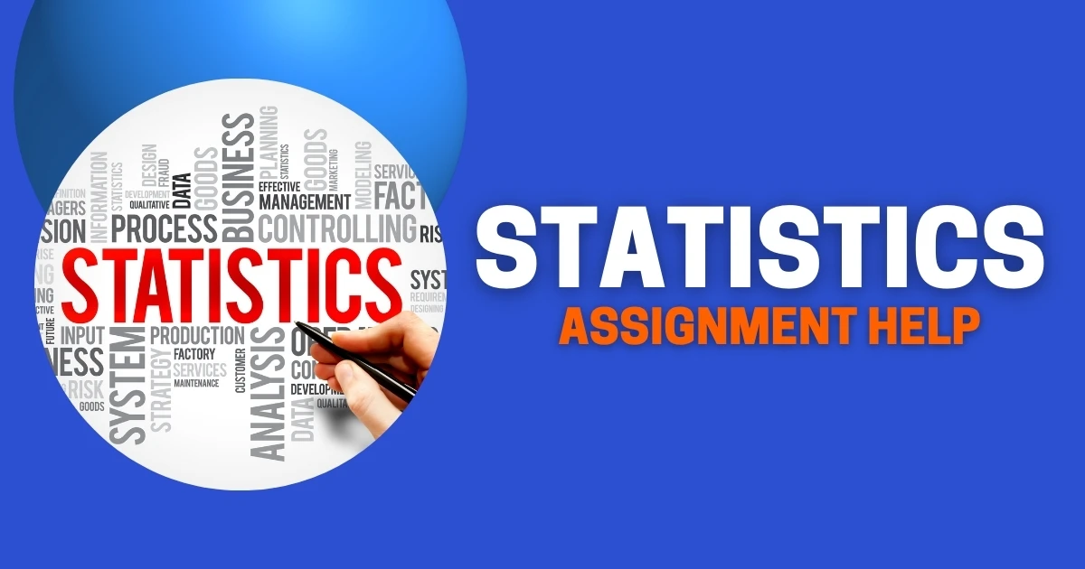 #1 Statistics Assignment Help By Expert Writers [up to 55% off] - Workingment