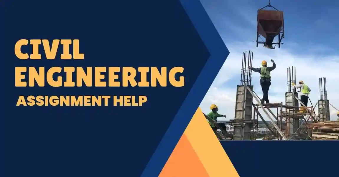 Civil Engineering Assignment Help UK - 24/7 Expert Solution