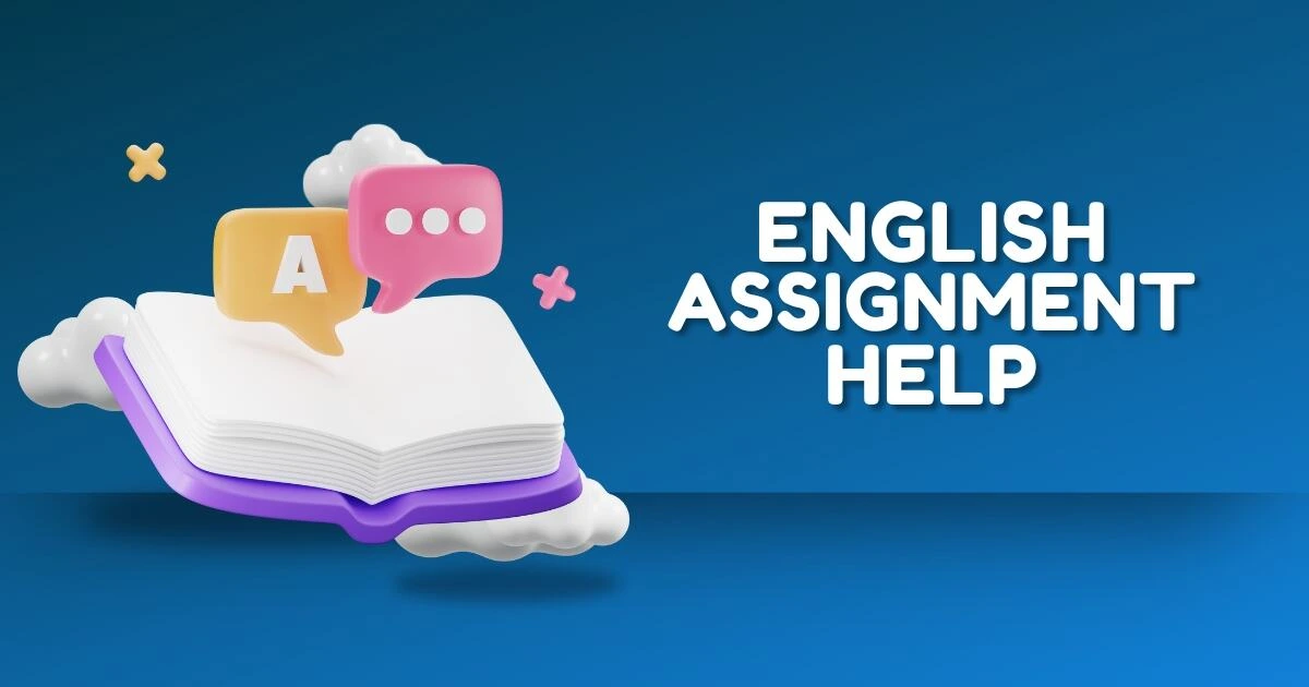 English Assignment Help Online UK | Expert Writing Service